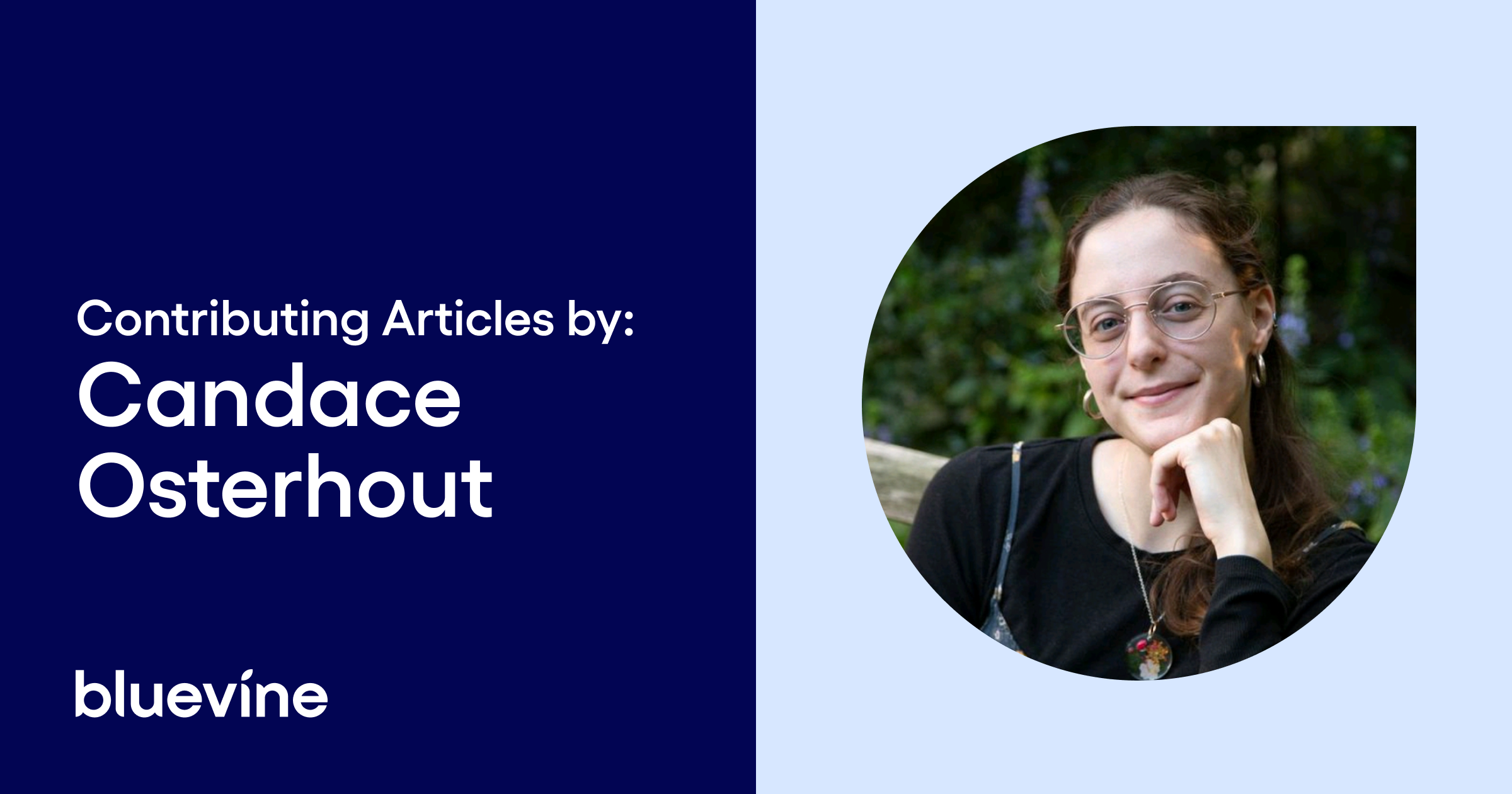Candace Osterhout | Bluevine